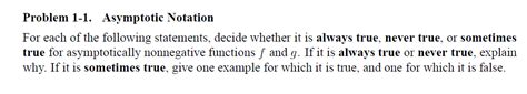 Solved Asymptotic Notation For Each Of The Following Chegg
