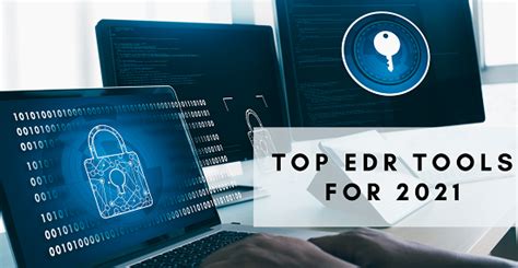 Edr Tools And Data Protection Advanced Security Solutions