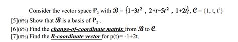 Solved Consider The Vector Space P With Chegg