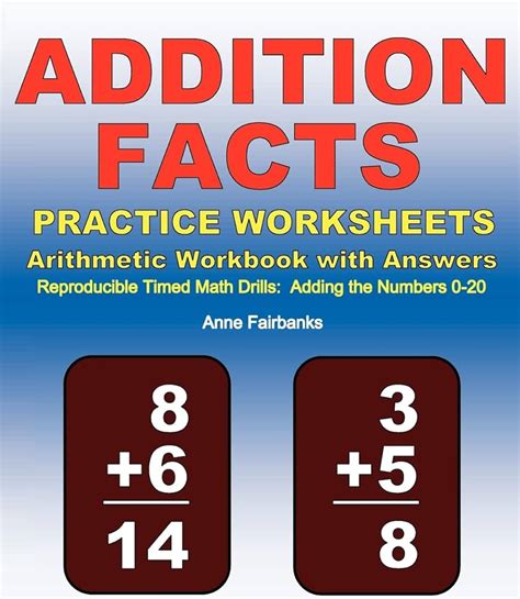 addition facts practice worksheets arithmetic workbook with answers