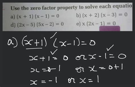 Use The Zero Factor Property To Solve Each Equatio Filo