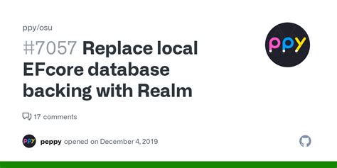 Replace Local Efcore Database Backing With Realm · Issue 7057 · Ppyosu · Github