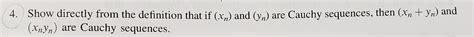 solved 4 show directly from the definition that if xn and