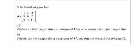 solved 5 for the following problem a 9 10 11 a find n such that