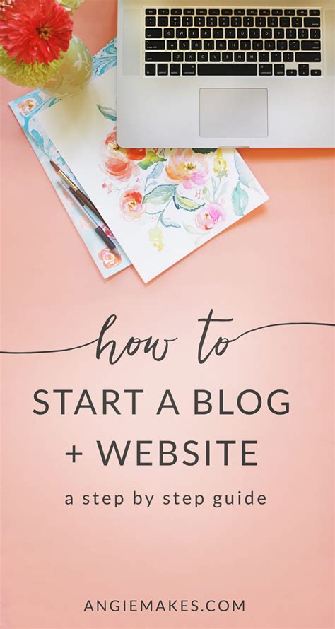 How To Start A Blog On Wordpress A Complete Step By Step Guide Angie Makes