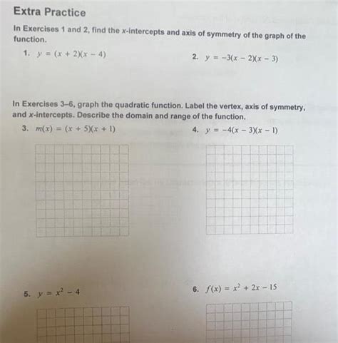[answered] extra practice in exercises 1 and 2 find the x intercepts