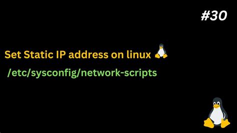How To A Setup Static Ip Address On Linux Part 30 Step By Step