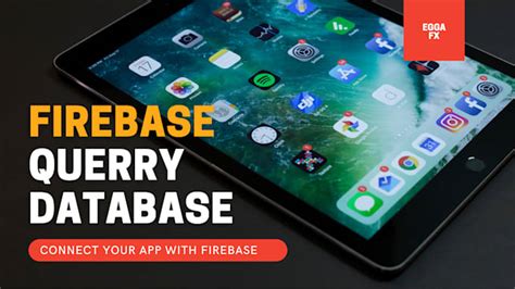 Make Firebase Database For Your Android Application By Eggafx Fiverr
