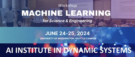 Workshop Machine Learning For Science And Engineering Ai Institutes