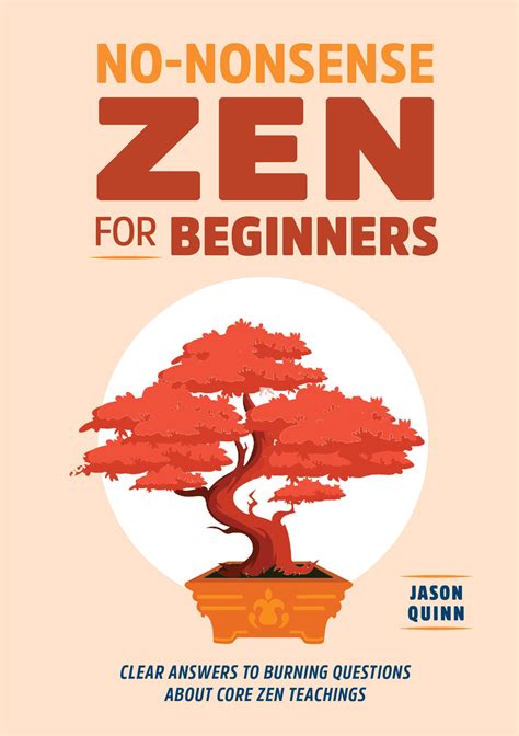 No Nonsense Zen For Beginners By Jason Quinn Penguin Books Australia