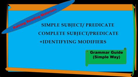Grammar Subject And Predicate Complete Subject And Predicate