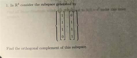 solved in r4 ﻿consider the subspace generated