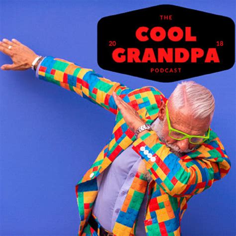 The Cool Grandpa Podcast Podcast 12123 Deezer