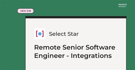Remote Works On Linkedin Remote Senior Software Engineer Integrations Select Star