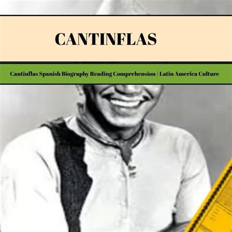 Cantinflas Spanish Biography Reading Comprehension Latin America