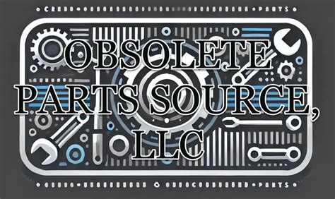 Obsolete Parts Source Llc