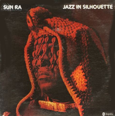 Sun Ra Jazz In Silhouette Impulse Pressing Lp Vinyl Record