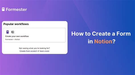 formester inc on linkedin how to create a form in notion