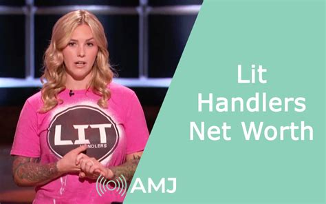 Lit Handlers Net Worth 2024 What Happened After Shark Tank Amj