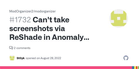 Cant Take Screenshots Via Reshade In Anomaly Mo2 · Issue 1732