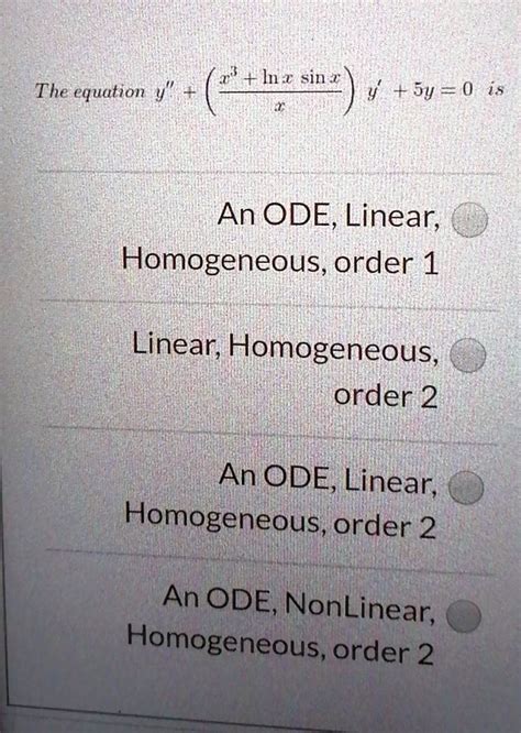 In Sin The Equation Y Jy Is An Ode Linear Homogeneous Order Linear Homogeneous Order An