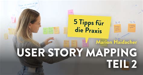 User Story Mapping Eine Methode Zur Verbesserung Eurer User