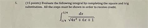 Solved Points Evaluate The Following Integral By Chegg