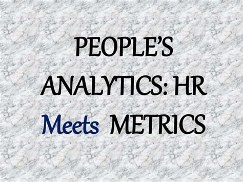 Evolution Of Hr Analyticspptx Module One Pptx