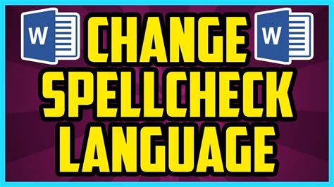 How To Change Spell Check Language In Word A Comprehensive Guide