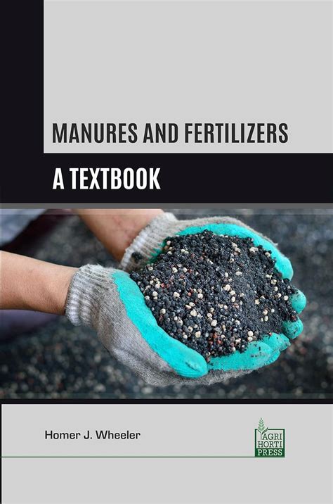 Manures And Fertilizers A Textbook ZZ Books Wagon Amazon In Books