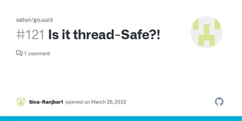 Is It Thread Safe Issue Satori Go Uuid GitHub