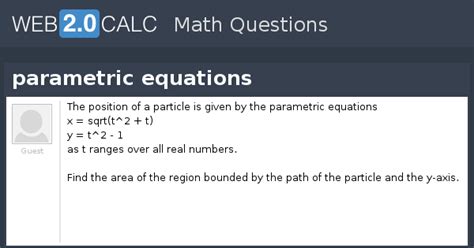 View Question Parametric Equations