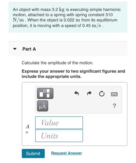 solved an object with mass 3 2 kg is executing simple