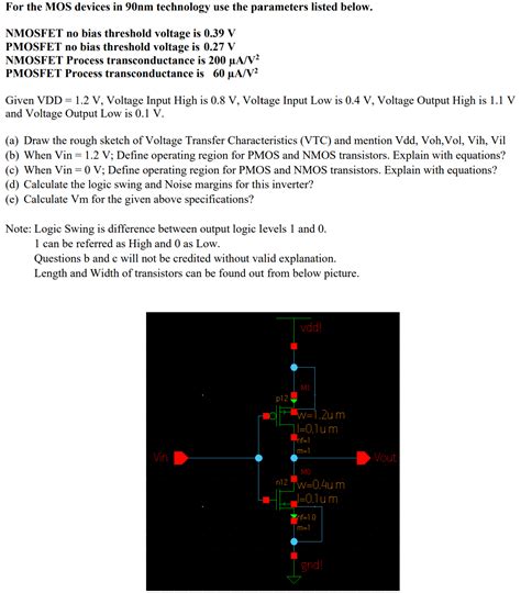 Solved For The Mos Devices In 90nm Technology Use The
