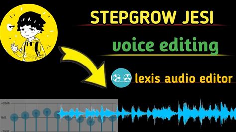 How To Edit Voice For Youtube Video Mobile Se Voice Editing StepGrow Jesi Voice Editing