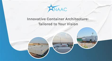 Customized Container Architecture Design Naac