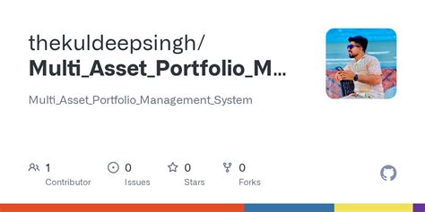 Github Thekuldeepsinghmultiassetportfoliomanagementsystem Multi