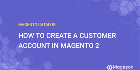 How To Create A New Customer Account In Magento 2 Magezon