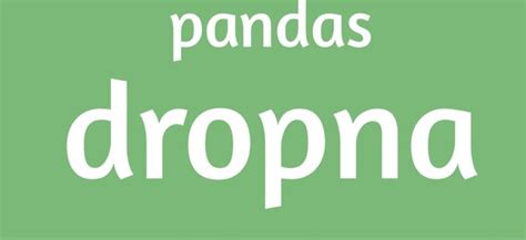 Dropna в pandas использование в программе на Python