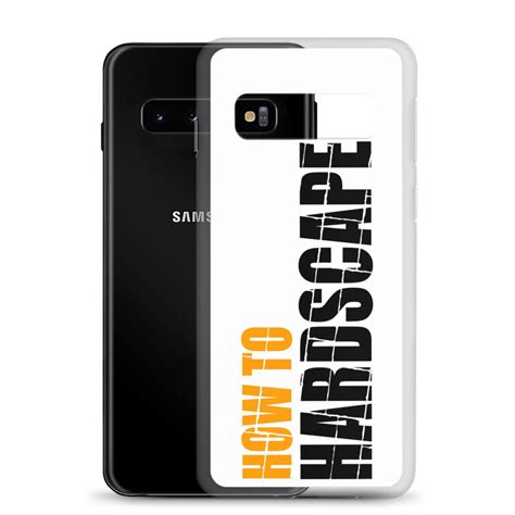 Samsung Case How To Hardscape