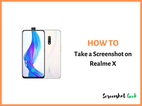How To Take A Screenshot On Realme X QUICK Methods
