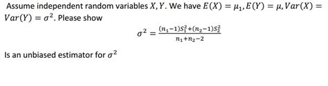 Solved Assume Independent Random Variables X Y We Have