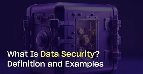 What Is Data Security Definition Examples And Best Practices Metaplane