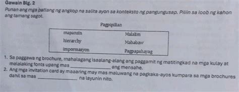 Gawain Blg 2 Punan ang mga pattang ng angkop | StudyX