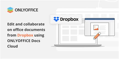 Github Onlyoffice Onlyoffice Dropbox The App Which Enables The Users To Edit Office Documents
