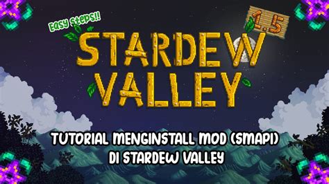 Tutorial Cara Install Smapi Mod Di Stardew Valley Crack Non Crack YouTube