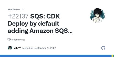 Sqs Cdk Deploy By Default Adding Amazon Sqs Keysse Sqs Encryption · Issue 22137 · Awsaws