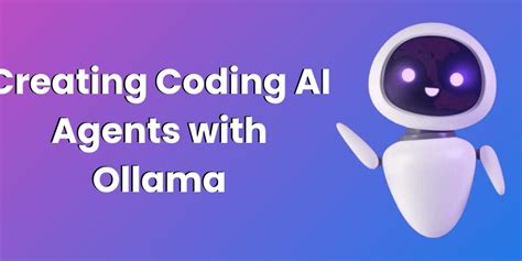 Creating Coding Ai Agents With Ollama Dev Community
