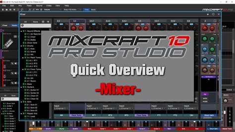 Mixcraft 10 Mixer Quick Overview Youtube