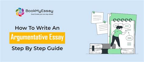 How To Write An Argumentative Essay Step By Step Guide